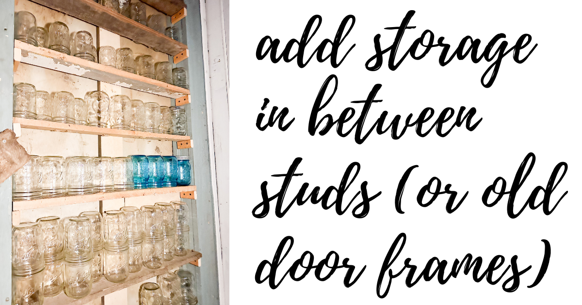 How I Added Storage To Our Old House - Arrowroot Homestead